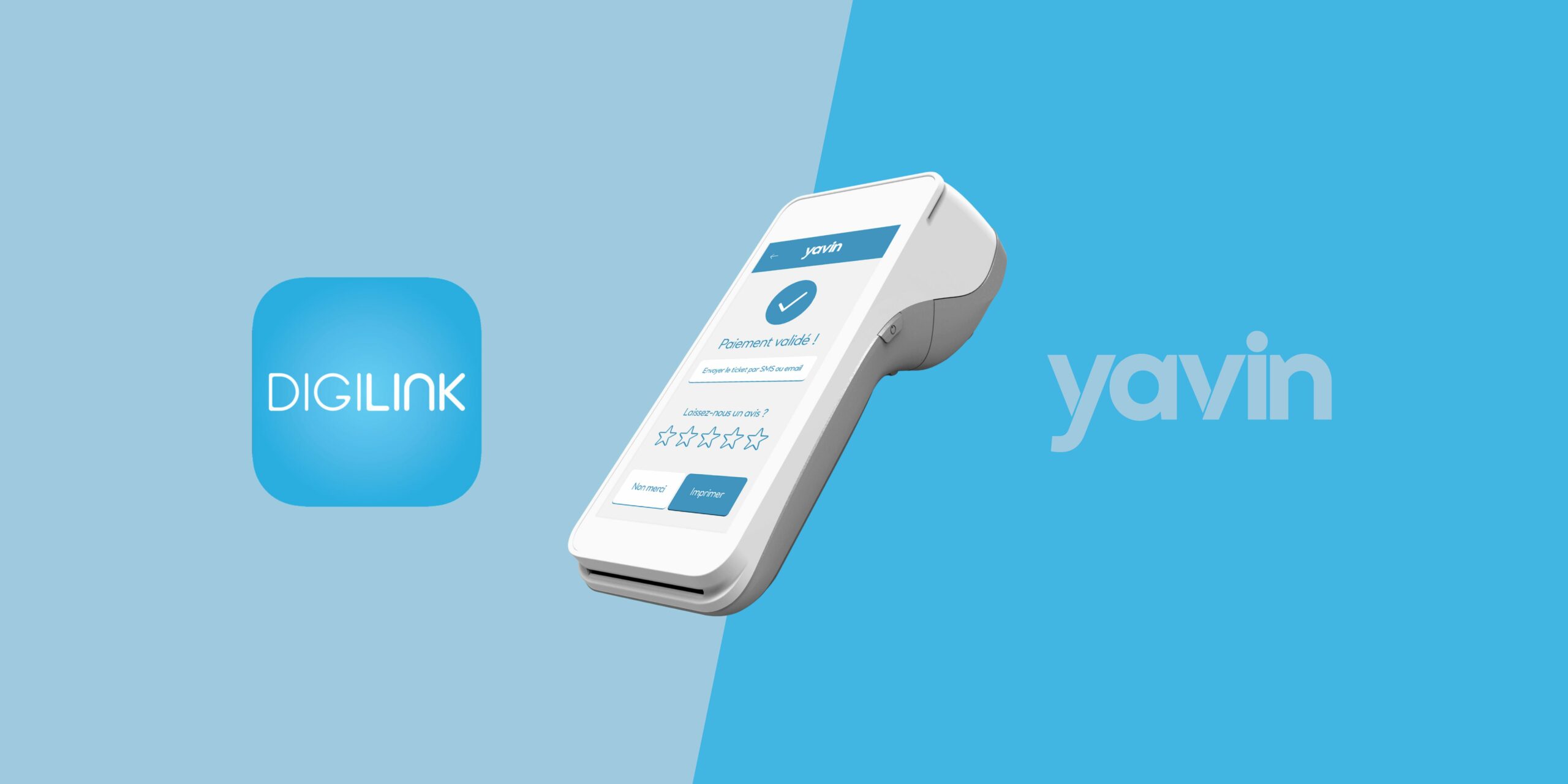 Digilink : Un logiciel de caisse intégré aux TPE Yavin