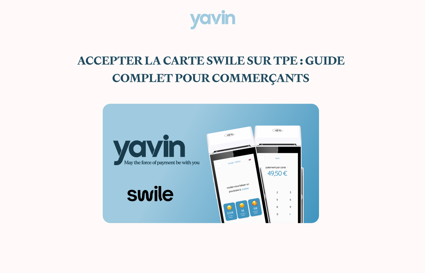 Accepter carte Swile TPE : guide complet pour commerçants