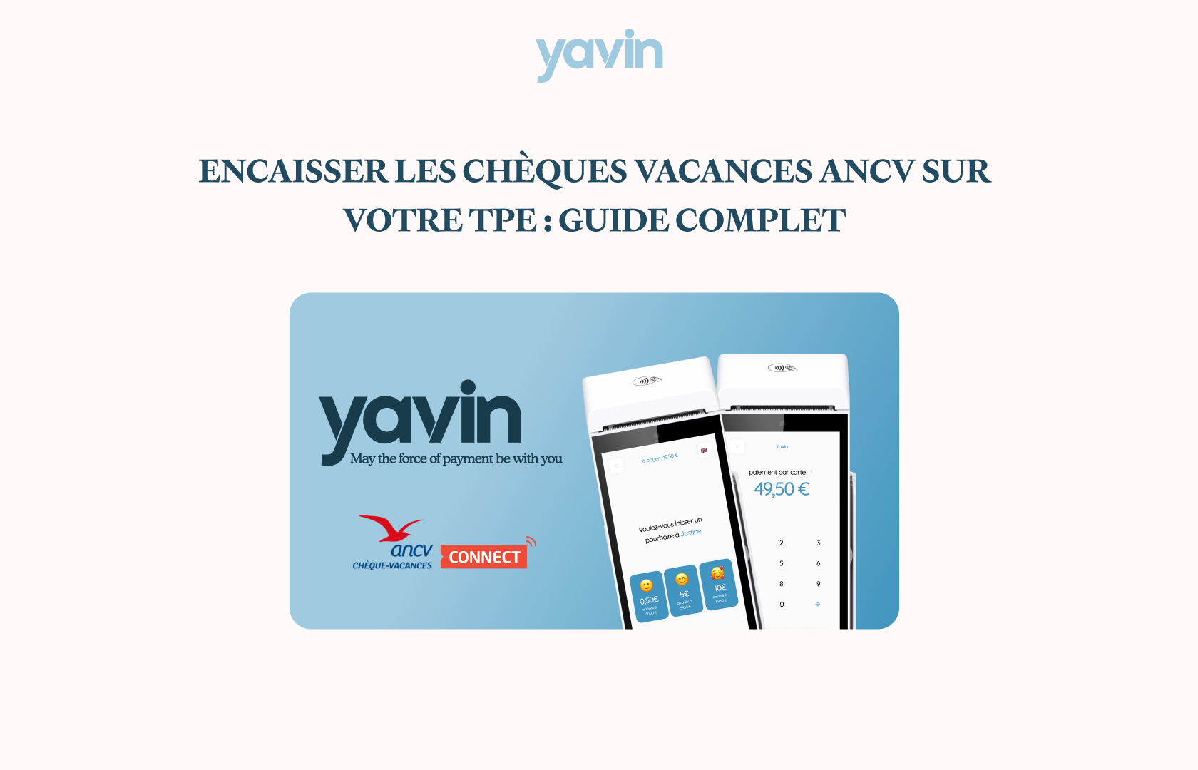 Chèques vacances ANCV Connect : Guide complet pour TPE